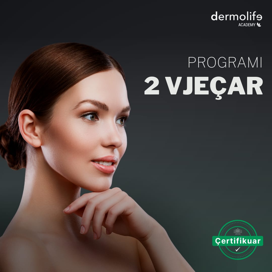 Dermolife Academy | Shkolla e Estetikes se Avancuar